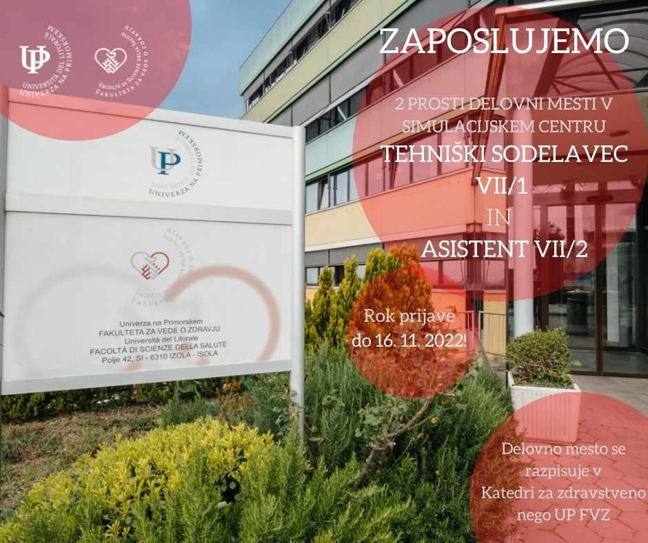 DVE PROSTI DELOVNI MESTI V SIMULACIJSKEM CENTRU UP FVZ - Fakulteta za vede o zdravju