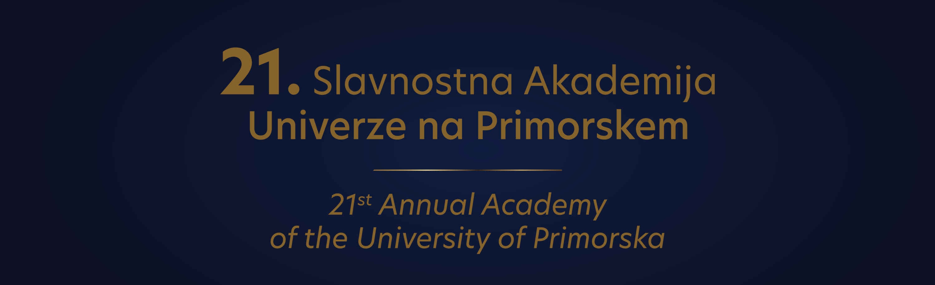 21ST ANNUAL ACADEMY OF THE UNIVERSITY OF PRIMORSKA - Fakulteta za vede ...