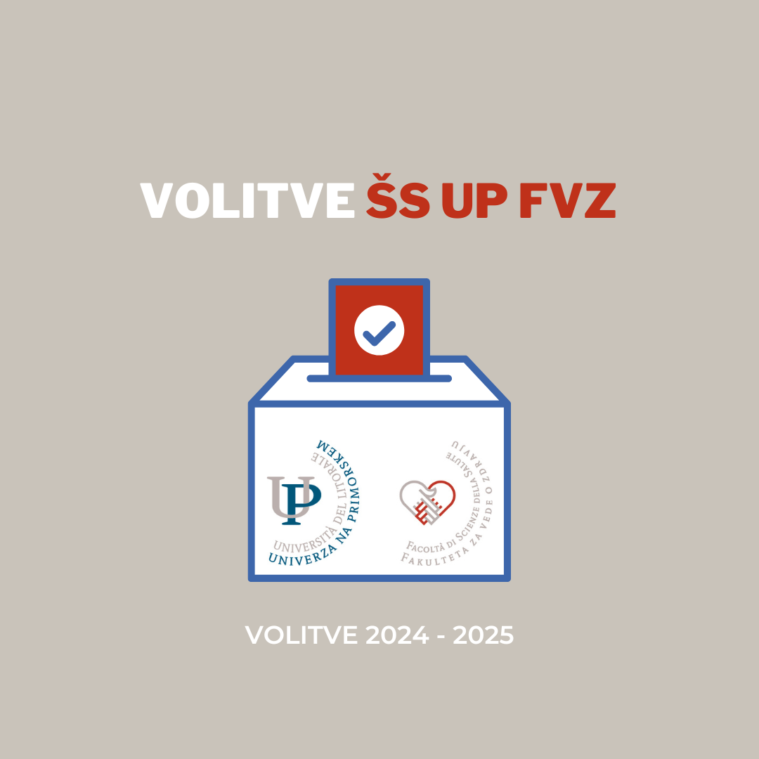 Volitve v Študentski svet UP FVZ 2024/2025 - PONOVLJEN RAZPIS ...